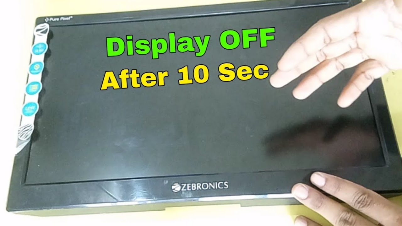 Zebronics monitor screen off after 10sec Repaired - YouTube