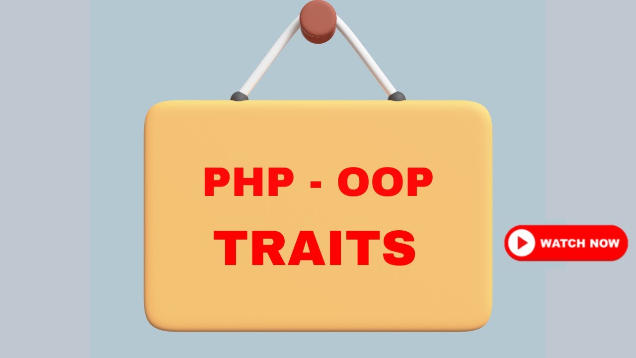 Php Traits In Tamil Php Oops Concept Php Oop In Tamil Object 5219