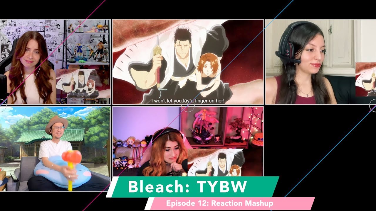 Bleach Tybw Episode 12 1x12 Reaction Mashup Bleach 千年血戦篇 Youtube