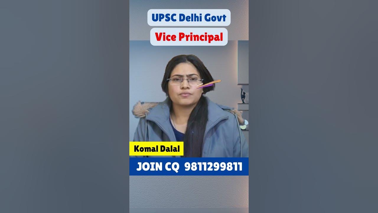 UPSC VICE PRINCIPAL INTERVIEW & WRITTEN EXAM STRATEGY || KOMAL DALAL ...