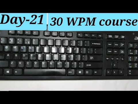 30 WPM course || English typing course Day-21 || English typing kaise ...