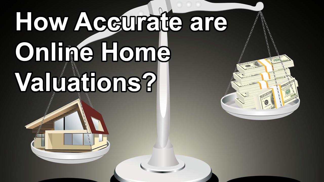 How Accurate Are Online Home Valuations? What is my home worth? How do ...
