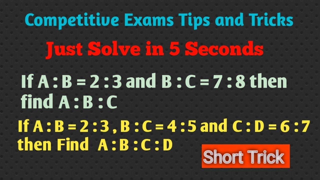 Ratio And Proportion Tricks How To Find Ratio Short Trick ratio-and-proportion-tricks-how-to-find-ratio-short-trick