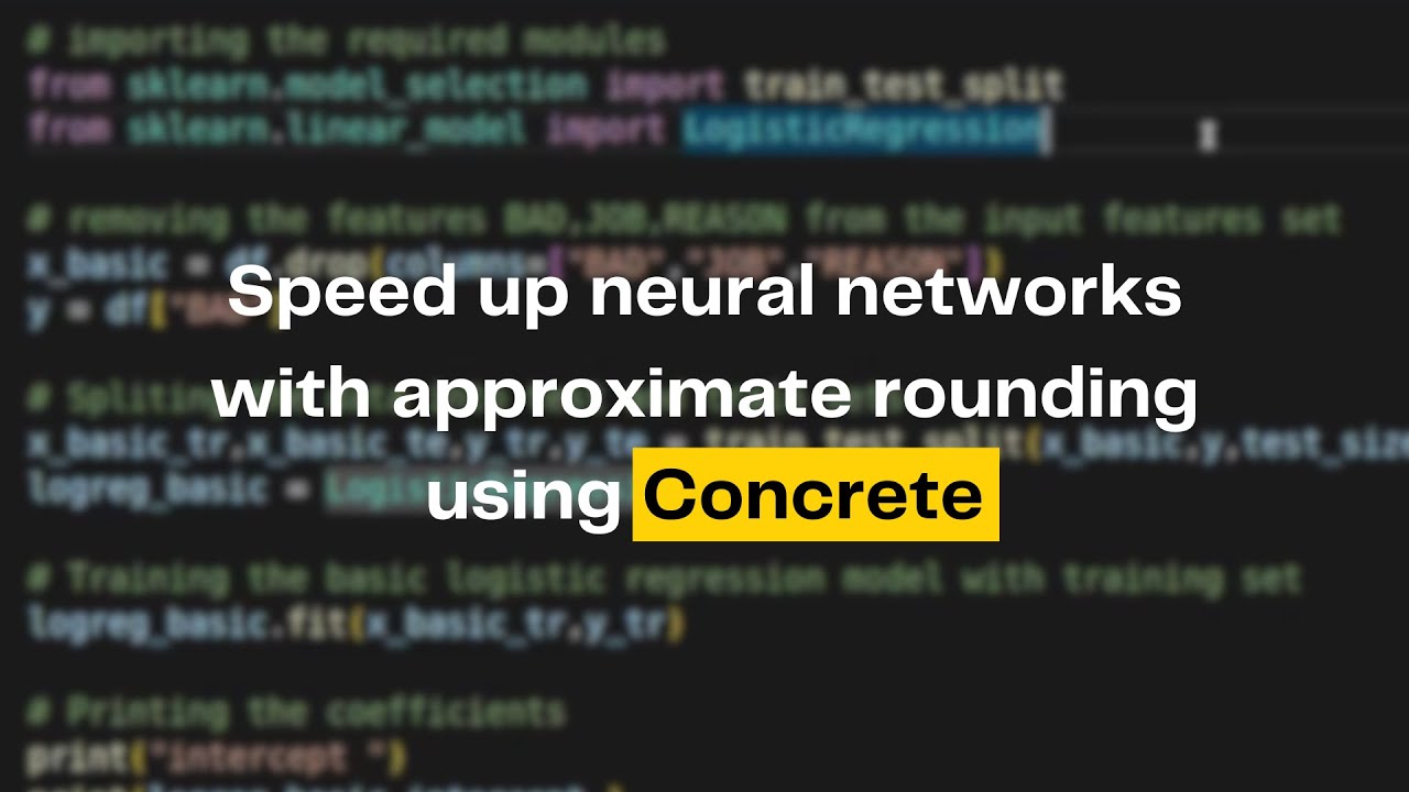 [Tutorial] Speed up neural networks with approximate rounding using Concrete - YouTube