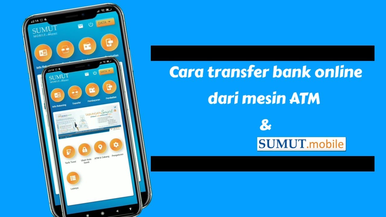 Cara Transfer antar bank online via sumut mobile dan mesin ATM di bank ...