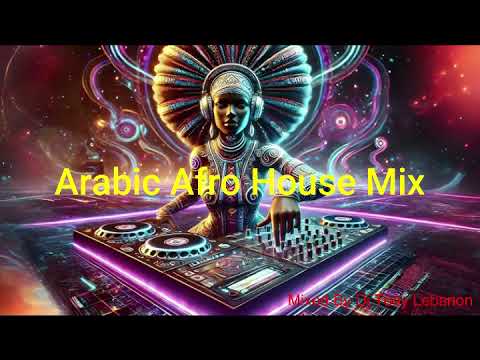 Arabic Afro House Mix 2025 - YouTube