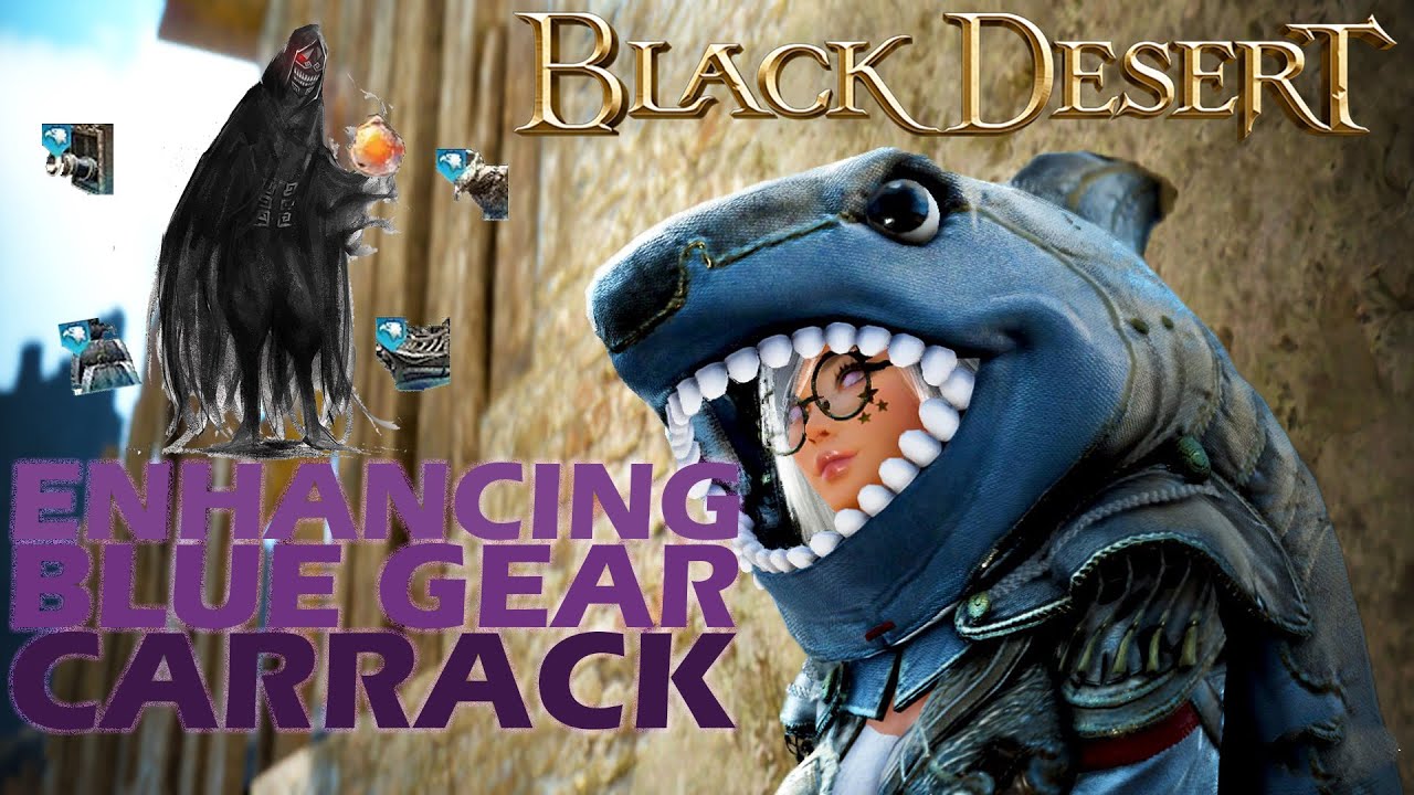 BDO Enhancing Blue Gear CARRACK - YouTube