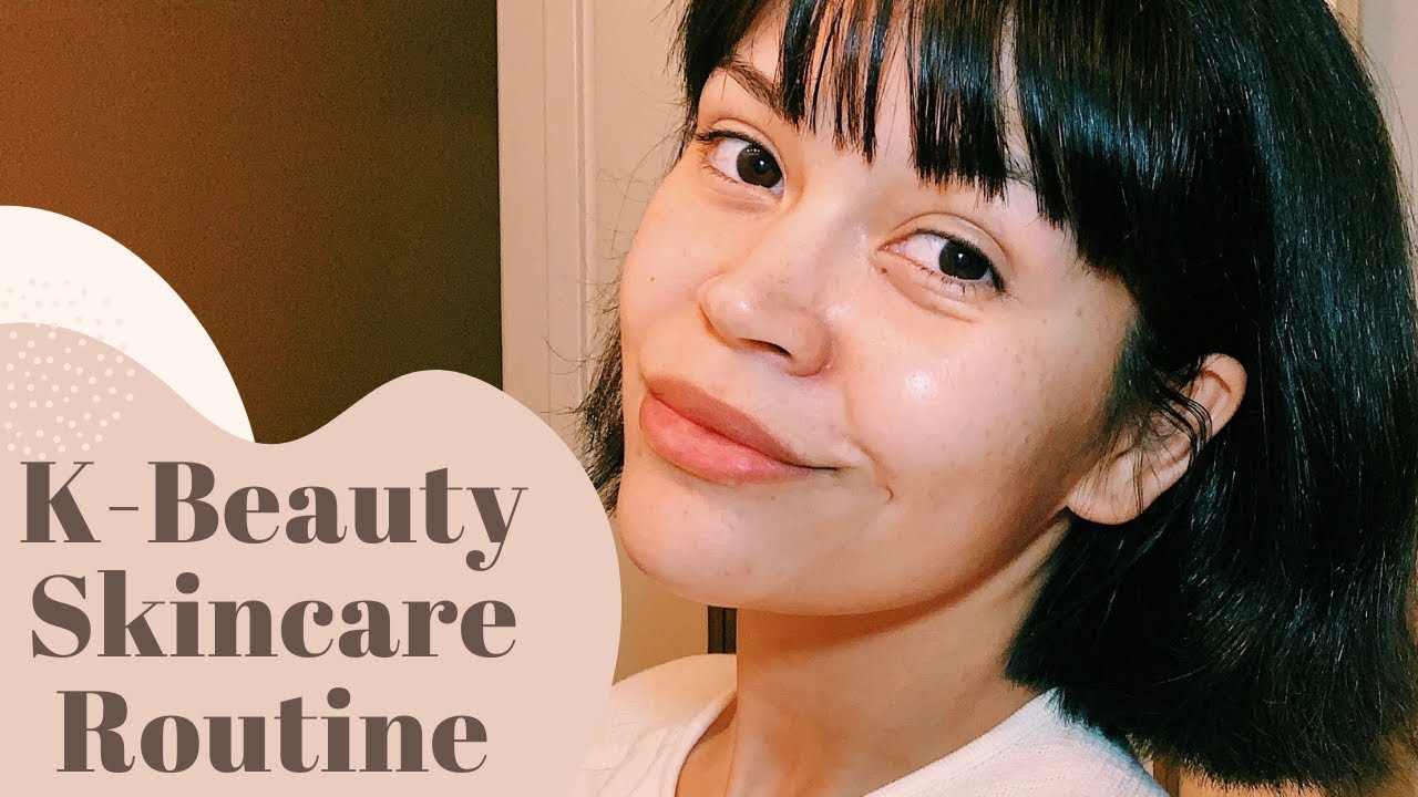SKINCARE ROUTINE 2020 | K-BEAUTY - YouTube