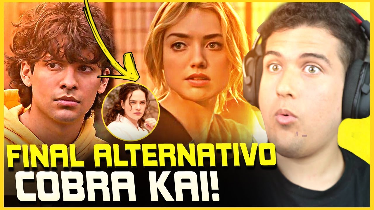 BOMBA! EXISTE UM FINAL ALTERNATIVO DE COBRA KAI QUE MUDARIA TUDO MIGUEL E SAM VENCENDO O TORNEIO ...