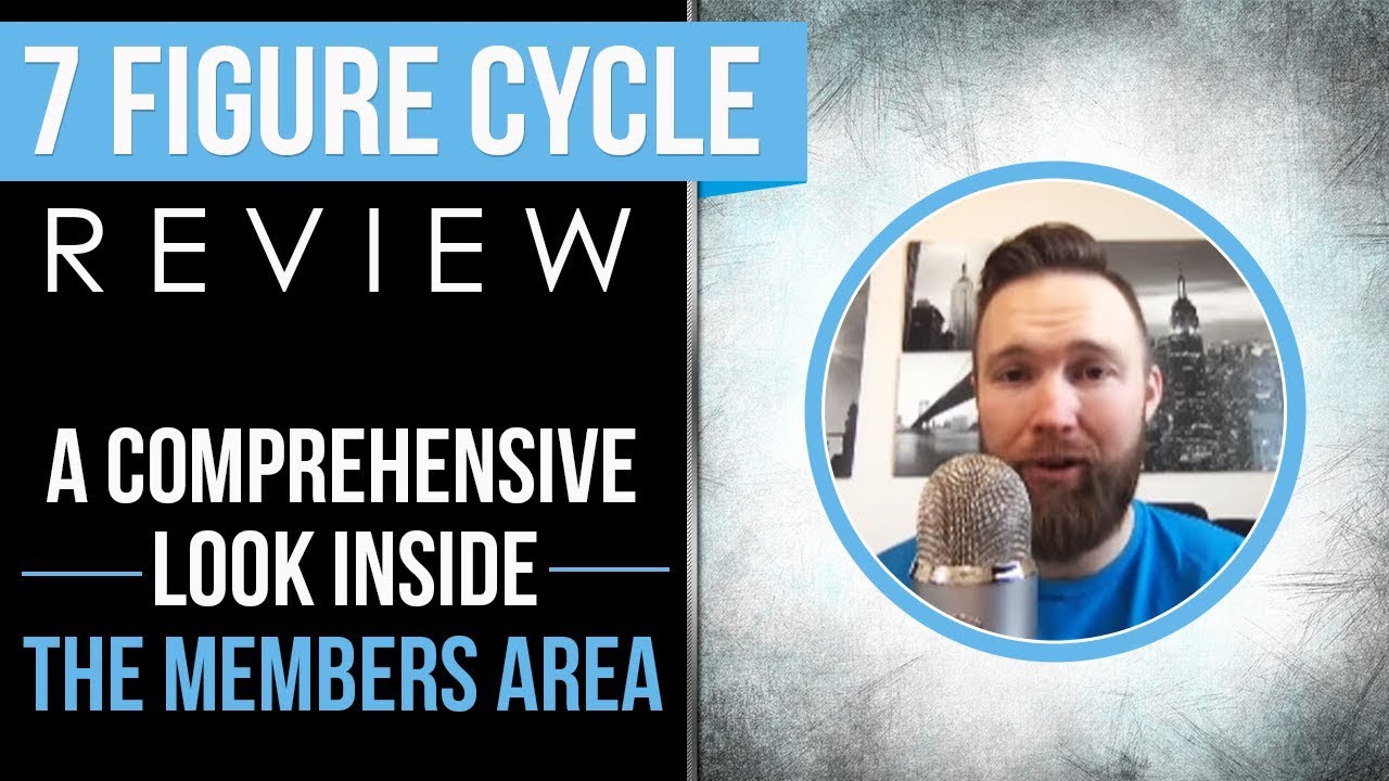 7 Figure Cycle Review | A Comprehensive Look Inside The Members Area ...