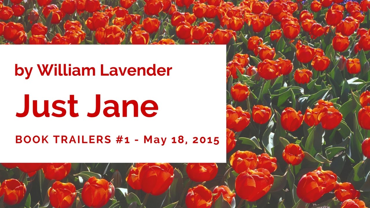 Just Jane by William Lavender • Book Trailers #1 - YouTube