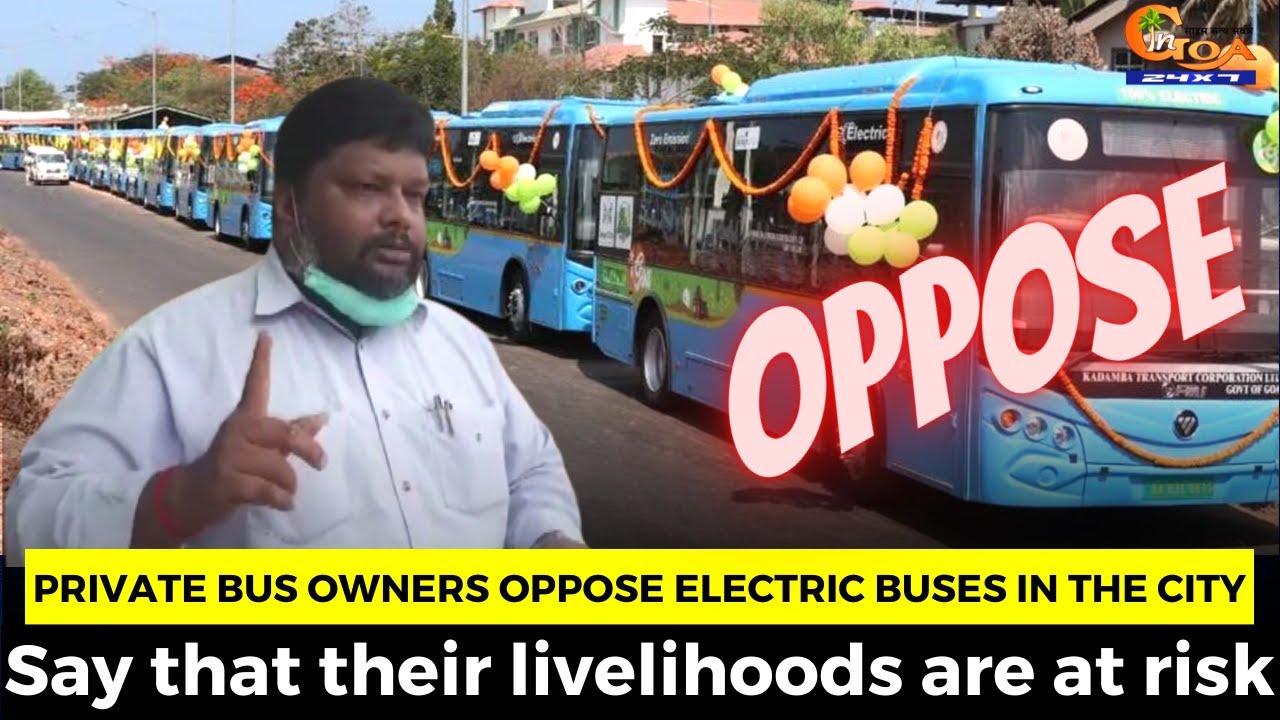 Private bus owners oppose electric buses in the city. Say that their ...