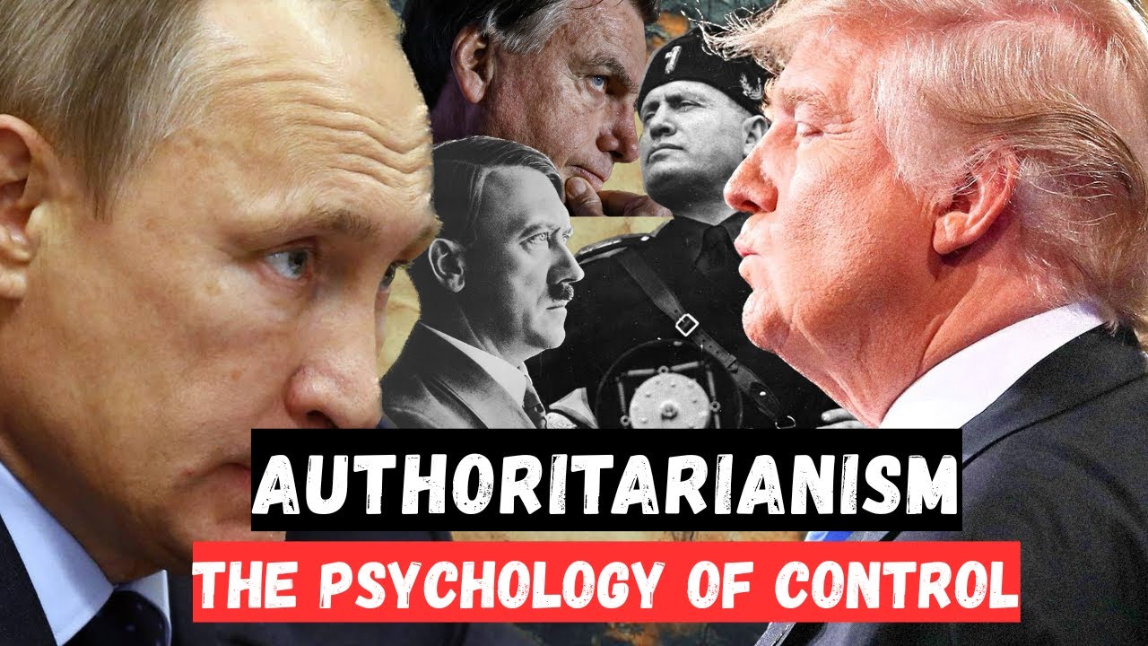 Authoritarianism | The Psychology of Control - YouTube