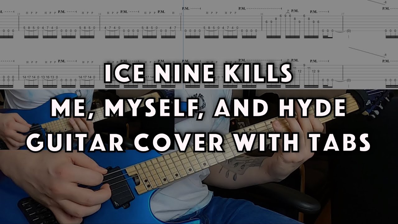 Ice Nine Kills - Me, Myself, and Hyde - Guitar Cover w/ On Screen Tabs - YouTube