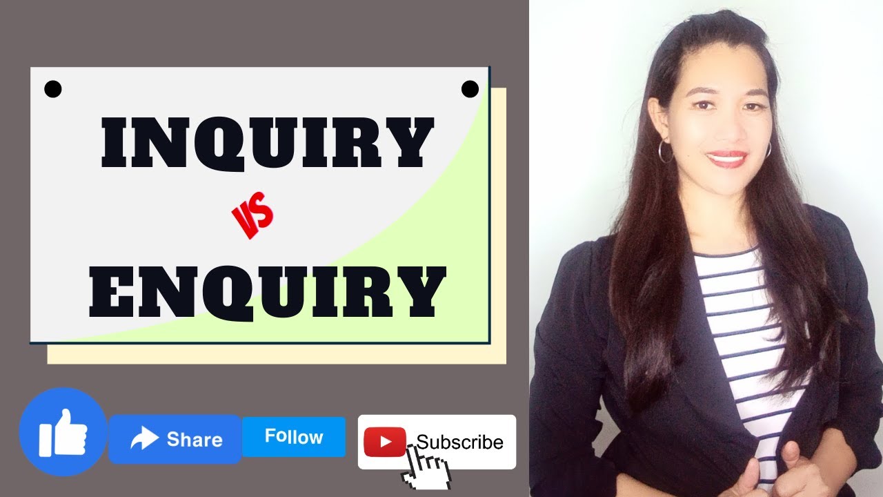 INQUIRY VS ENQUIRY: CONFUSING WORDS IN ENGLISH #EnquiryVsInquiry # ...