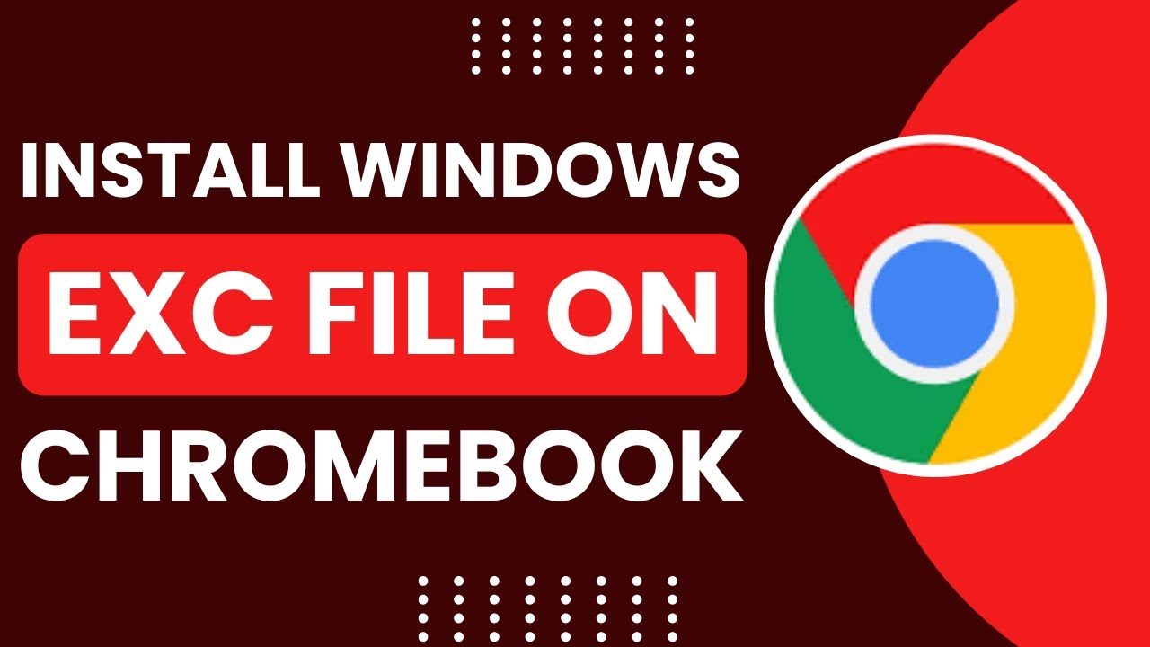 Install Windows EXE Files on Chromebook - YouTube