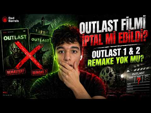 🎬 OUTLAST REMAKE YOK! OUTLAST FİLMİ NE DURUMDA? + OUTLAST 2 GELİŞTİRME SÜRECİ DETAYLARI!