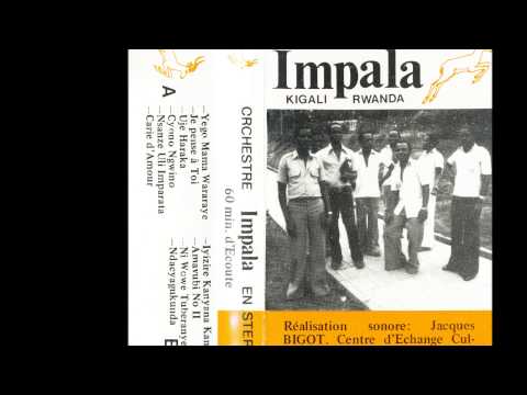 Yego Mama Wararaye -Impala
