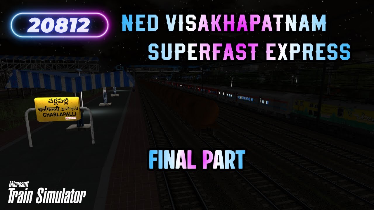 Beautiful Journey of 20812 NED VISAKHAPATNAM SF EXPRESS From ...