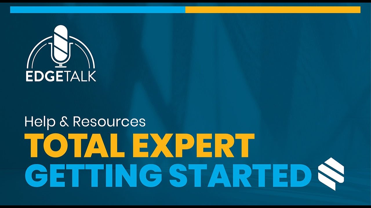 Total Expert - Getting Started with Help & Resources - YouTube