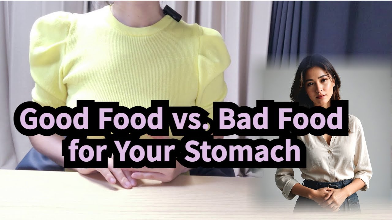 Good Food vs Bad Food for Your Stomach - YouTube