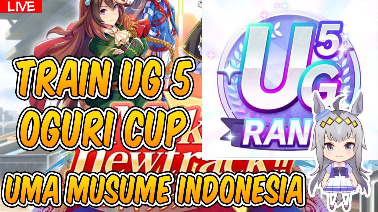 Live : Train UG5 - Oguri Cup Pake Group Sapoka + Guts | Ngobrol Santai ...