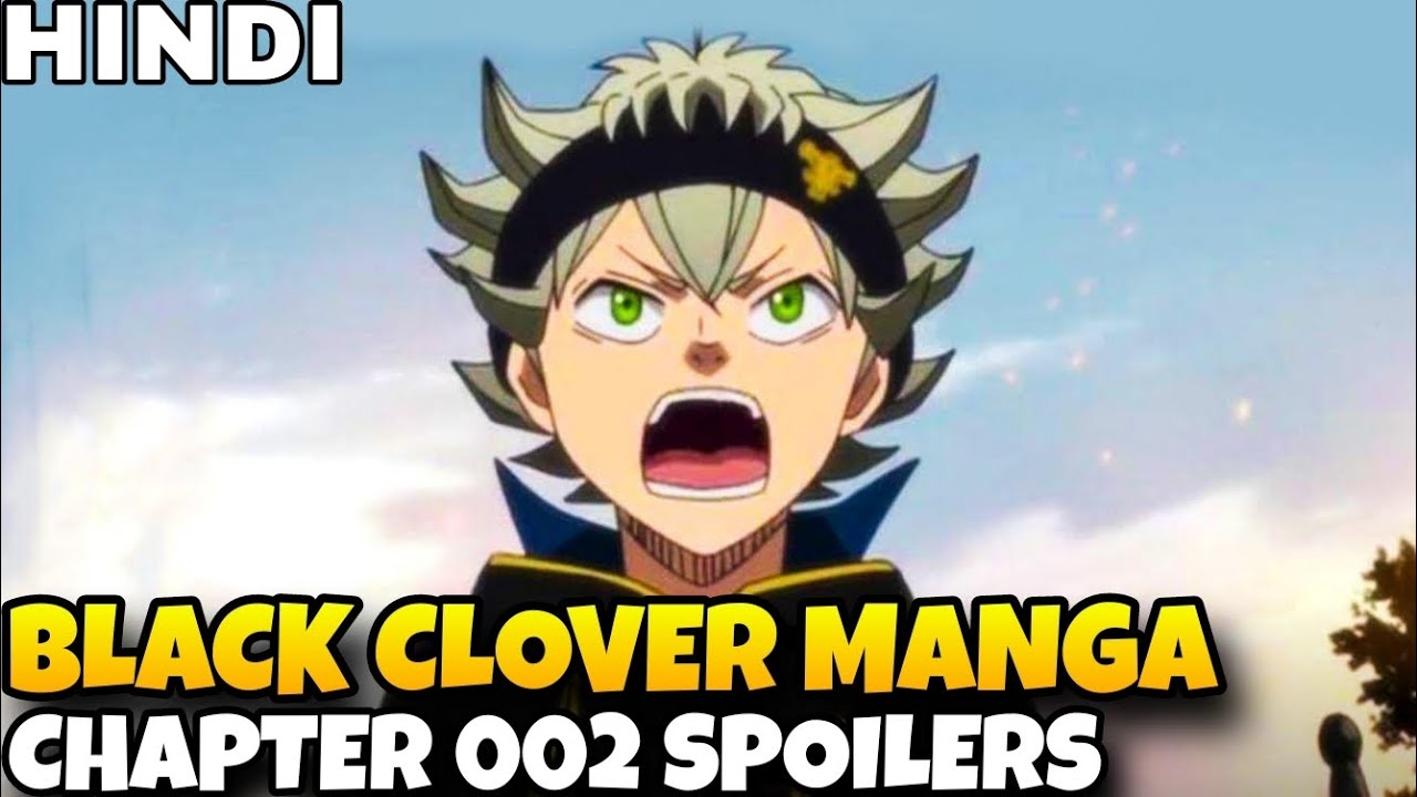 Black clover Chapter 002 Spoilers 🔥🔥|| Black clover Manga Chapter 2 ...