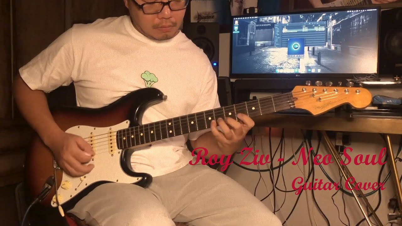 Roy Ziv - Neo Soul (Guitar Cover) - YouTube