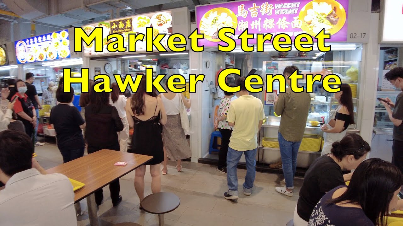 Market Street Hawker Centre Lunch 4K UHD #hawkercentre #singapore - YouTube