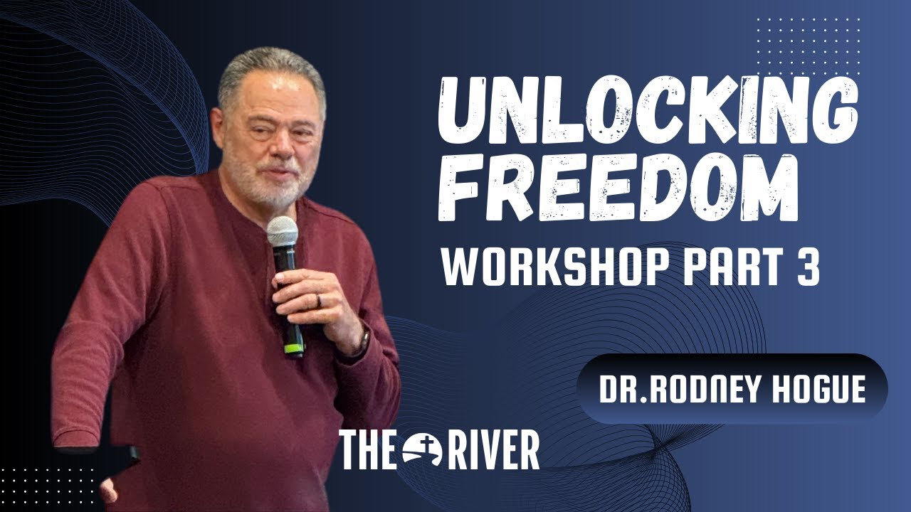 Generation Blessing and Curse | DR. Rodney Hogue | Unlocking Freedom ...
