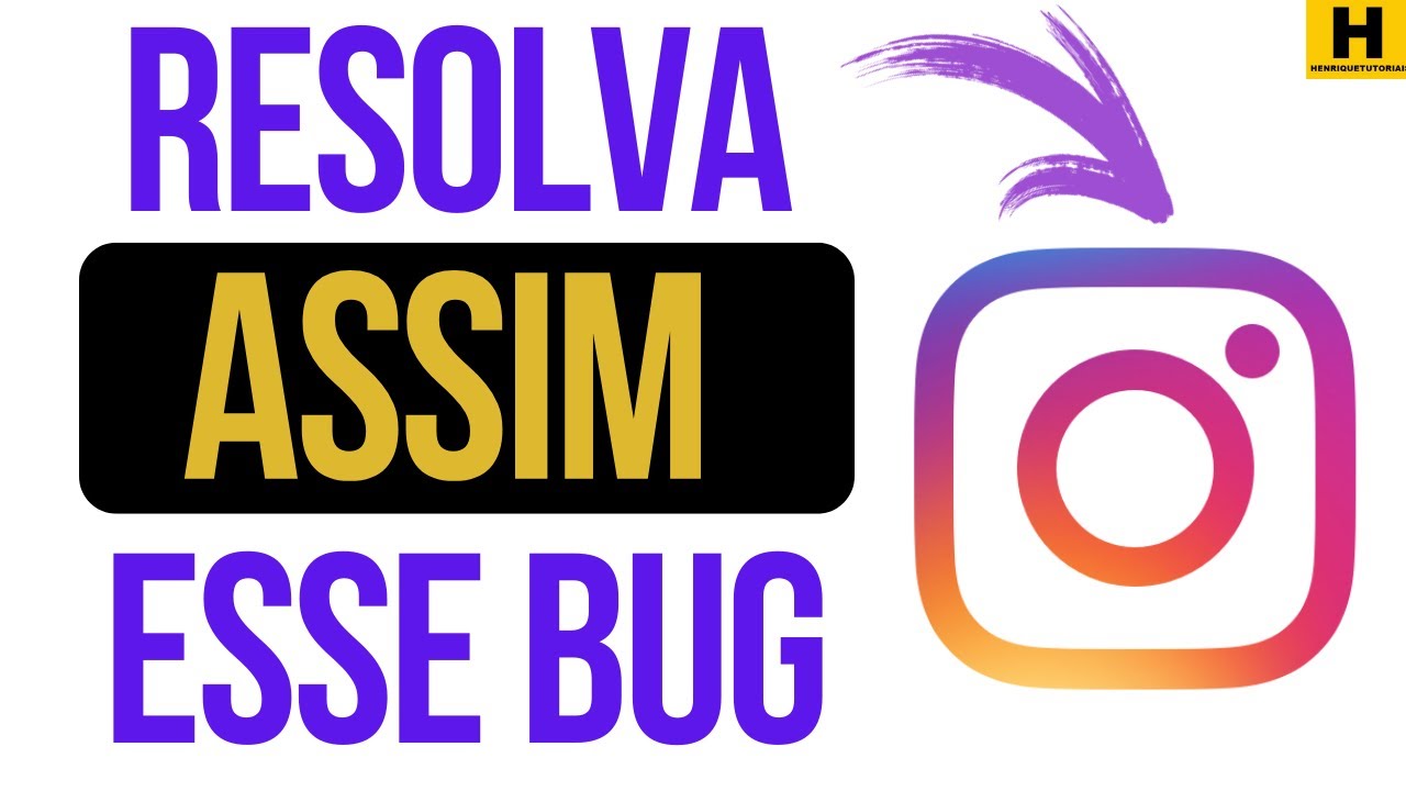 RESOLVA ASSIM ESSE BUG NO INSTAGRAM! - YouTube