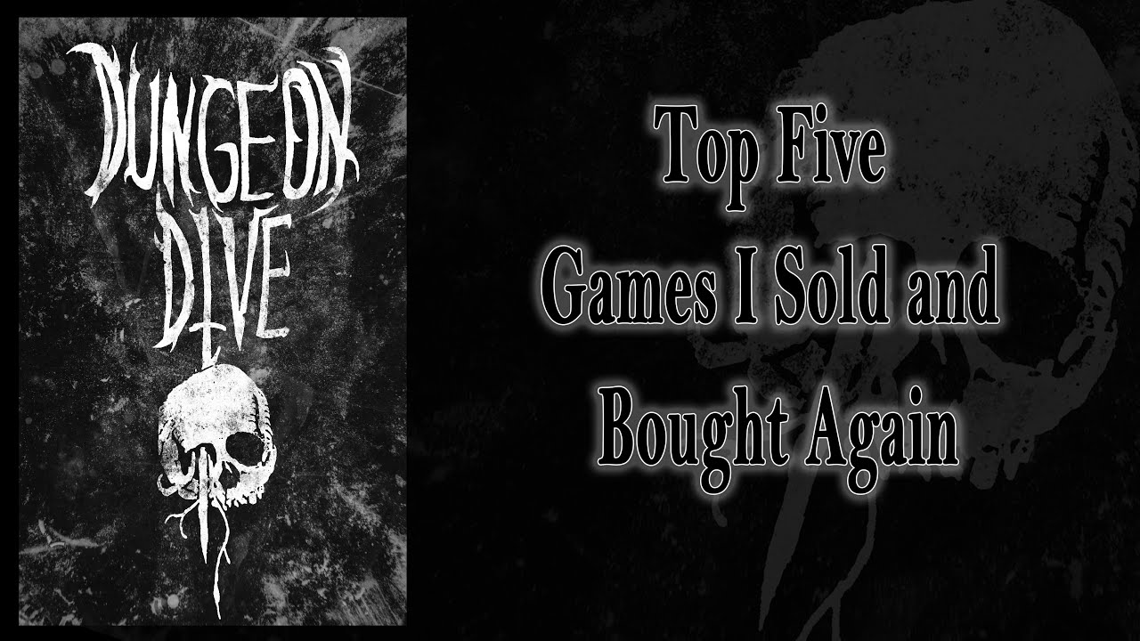 Top Five Games I Sold And Bought Again YouTube top-five-games-i-sold-and-bought-again-youtube