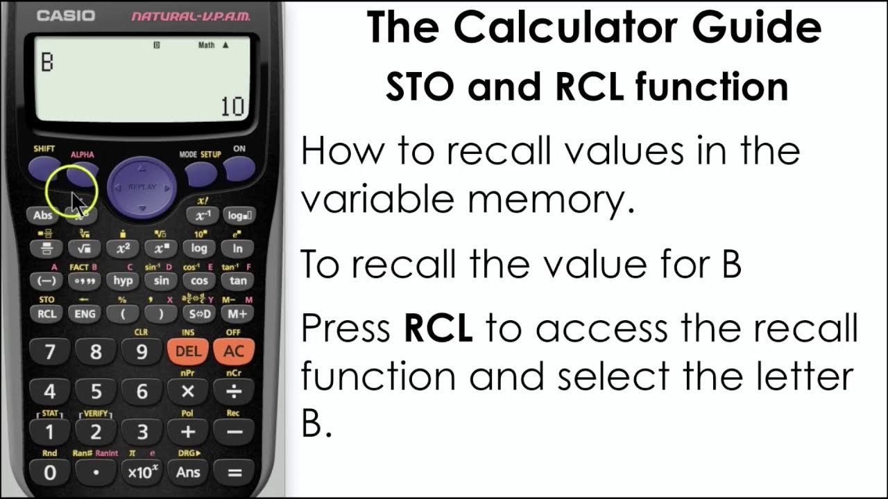 Storing In The Memory - Use The Store (STO) & Recall (RCL) function - Casio Calculator fx-85GT ...