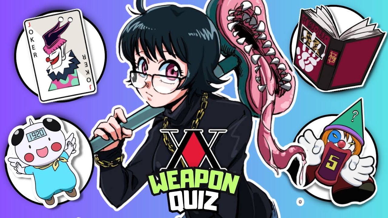 HXH QUIZ : Guess HUNTER X HUNTER Character from their WEAPON - YouTube