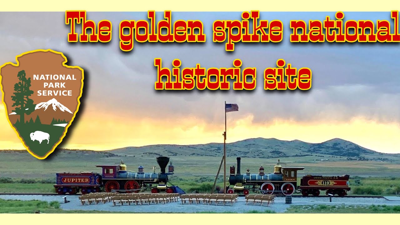 The golden spike national historic site - YouTube