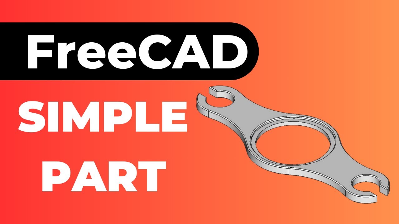 FreeCAD Simple Part for Beginners - YouTube