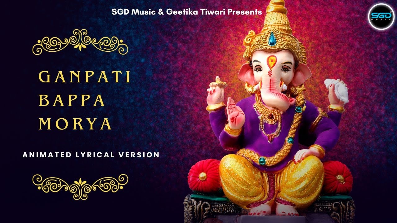 Ganpati Bappa Morya Lyrical | Abdul Shaikh | SGD Music | Ganpati ...