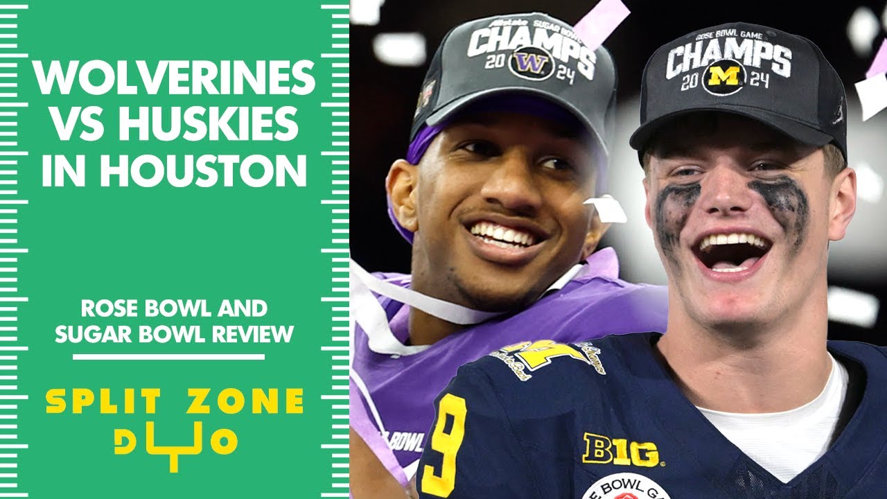 Michigan finally wins a College Football Playoff game, plus Washington reaction | Split Zone Duo ...