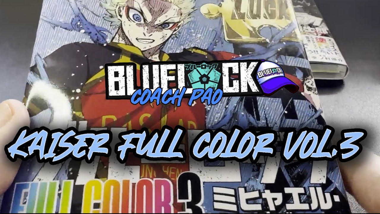 BlUE LOCK, UNBOXING KAISER FULL COLOR Vol.3, que vaut le dernier tome ...