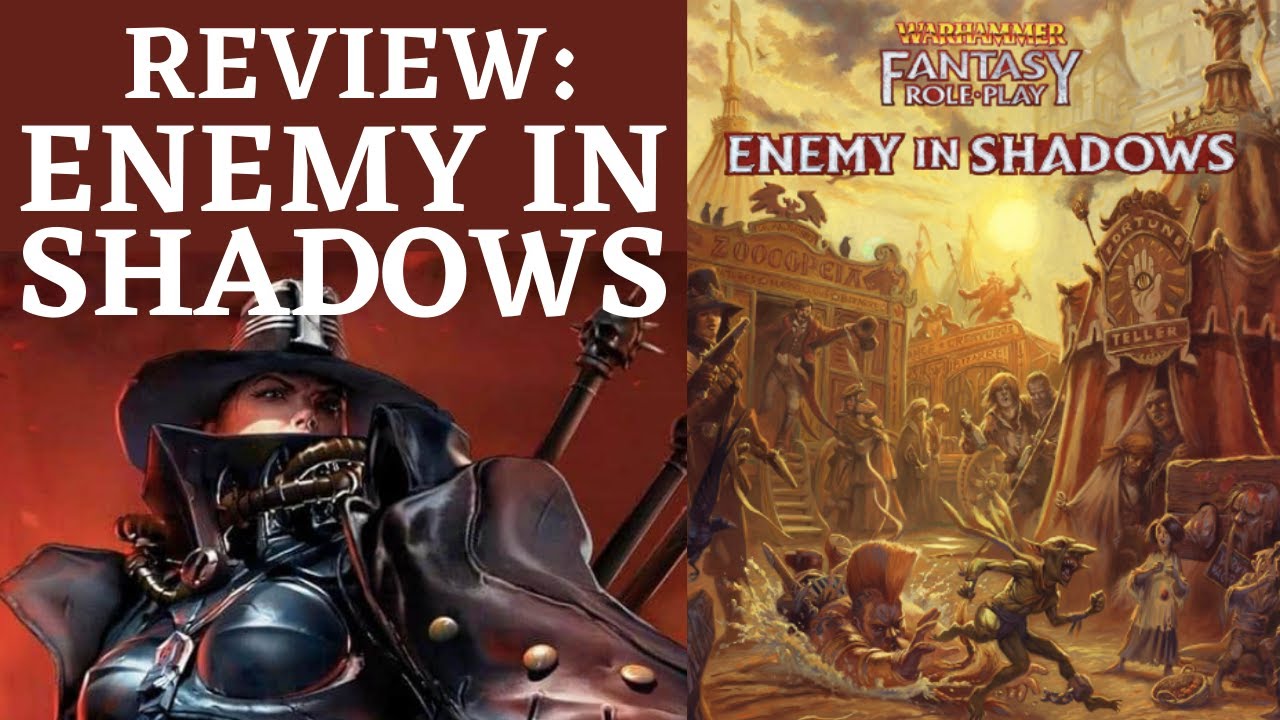 Warhammer TTRPG Review: Enemy in Shadows (Ep.155) - YouTube