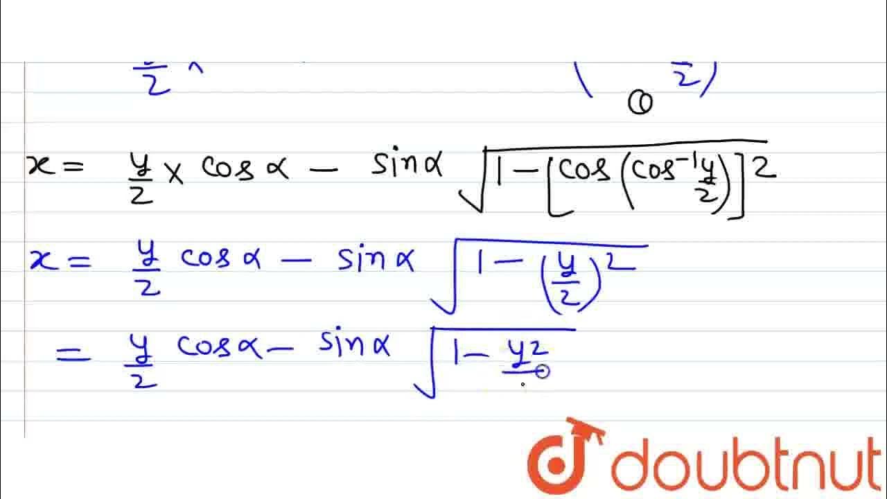 ifcos-1-x-cos-1-y-2-alpha-then4x-2-4xycosalpha-y-2-n-n-class