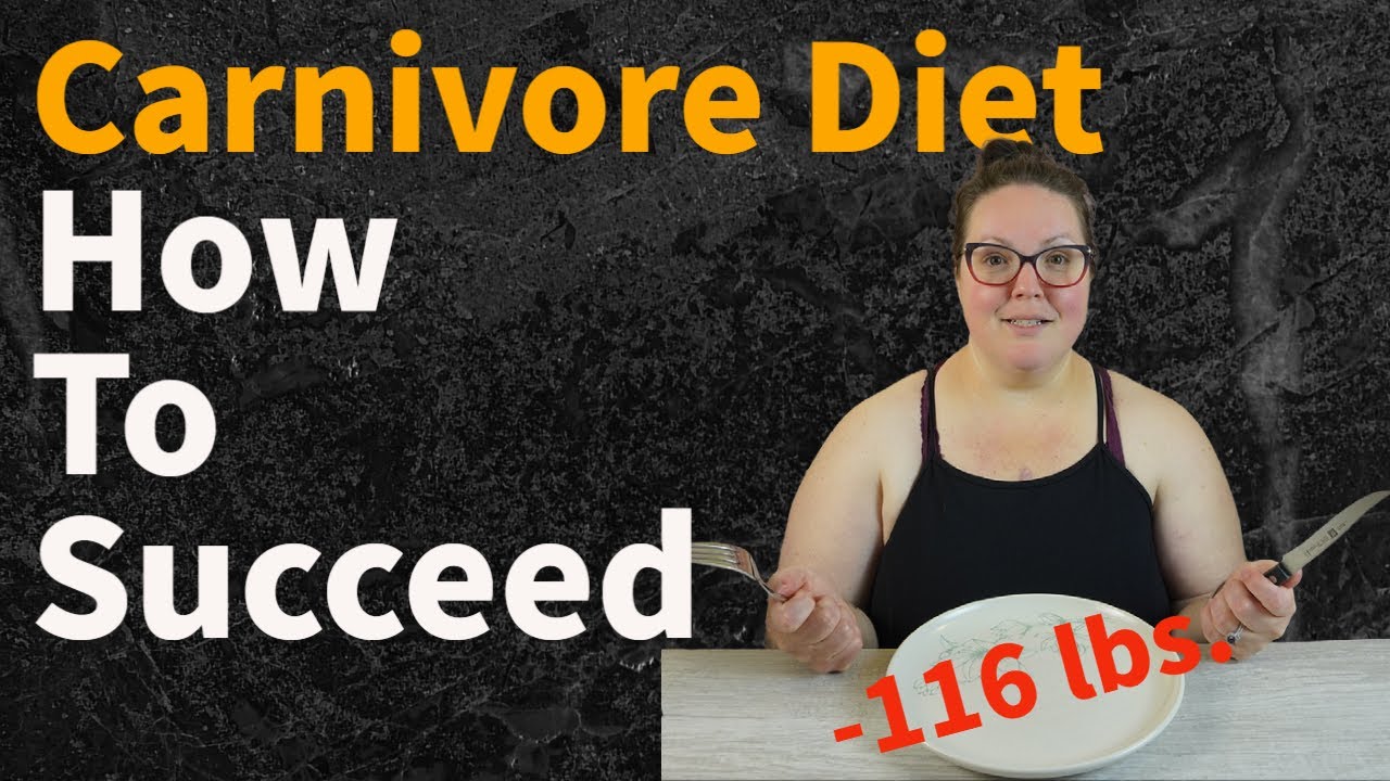 How to SUCCEED on Carnivore Diet: The Basics I've Used to Lose 116 lbs ...