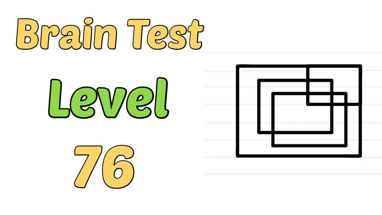 Brain Test Level 76 How Many Rectangles Are There Walkthrough Answer brain-test-level-76-how-many-rectangles-are-there-walkthrough-answer