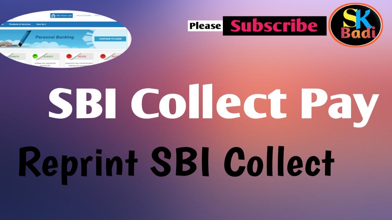 SBI Collect Pay Reprint SBI Collect Receipt SKBadi YouTube sbi-collect-pay-reprint-sbi-collect-receipt-skbadi-youtube