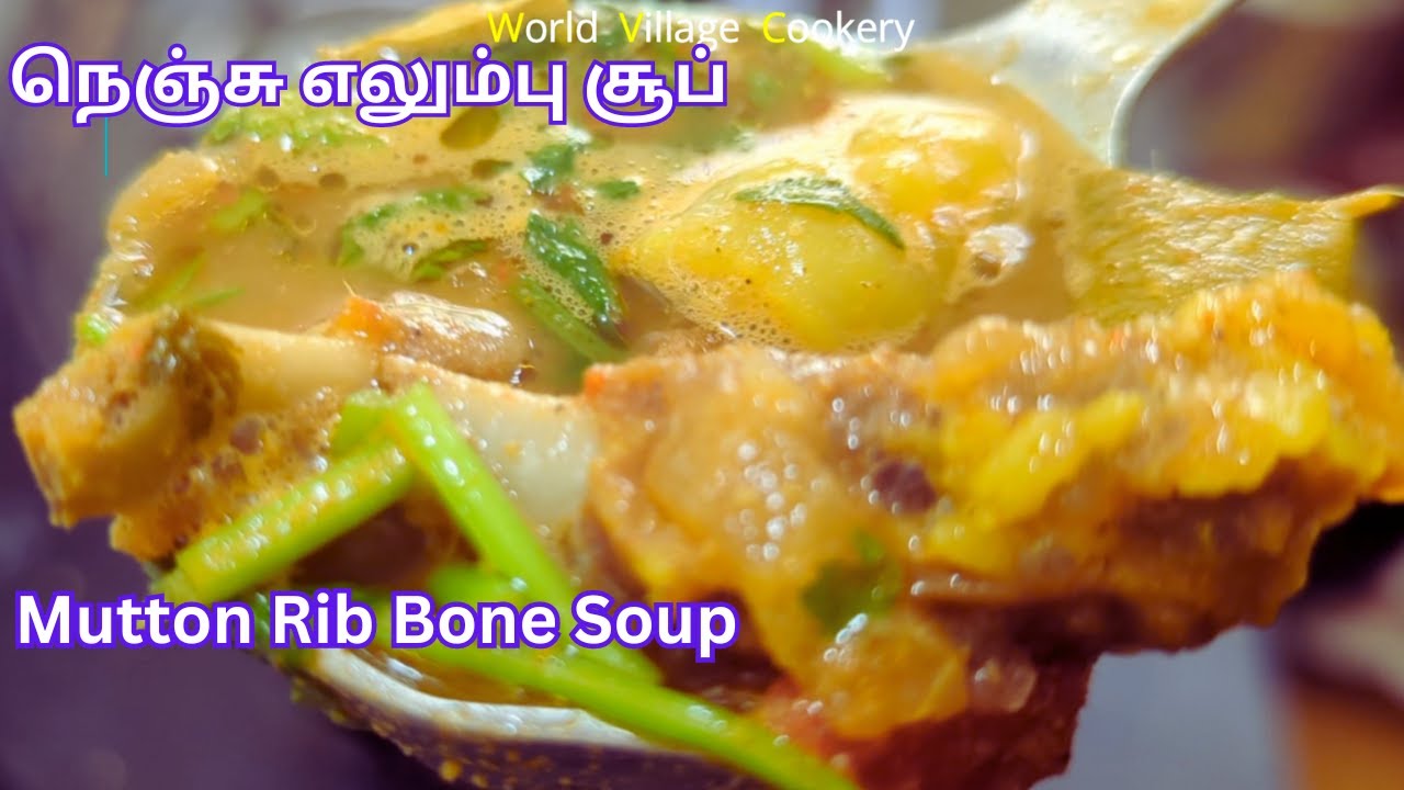 Mutton recipes | Nenju elumbu soup recipe in tamil | Mutton rib bone ...