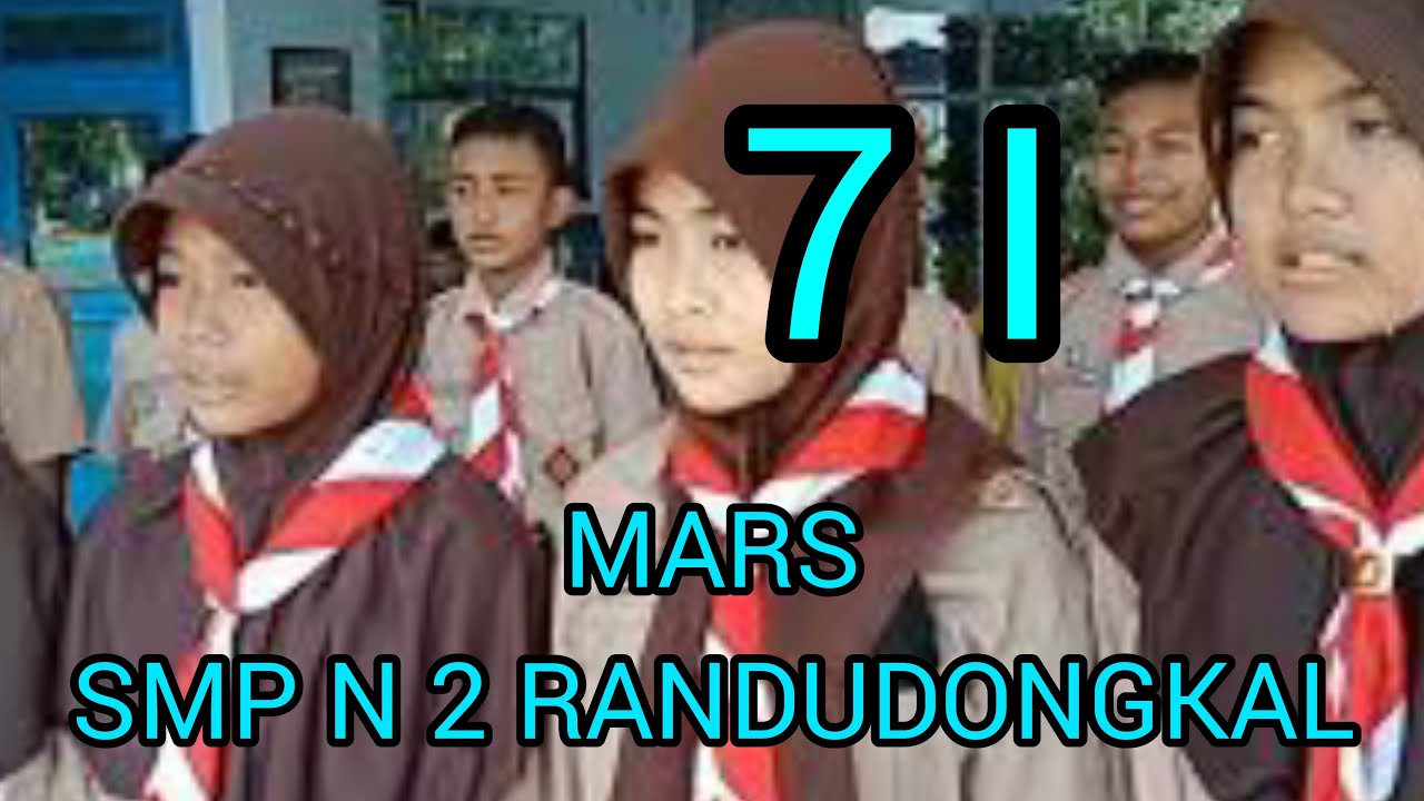 MARS SMP NEGERI 2 RANDUDONGKAL Kelas 7 i - YouTube