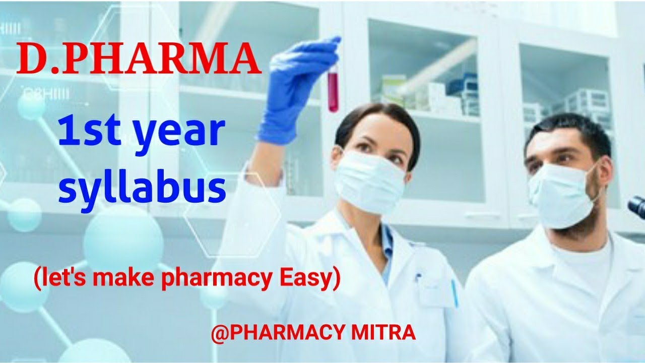 D PHARMA D pharma Syllabus 1st Year YouTube D PHARMA D pharma Syllabus 1st Year YouTube