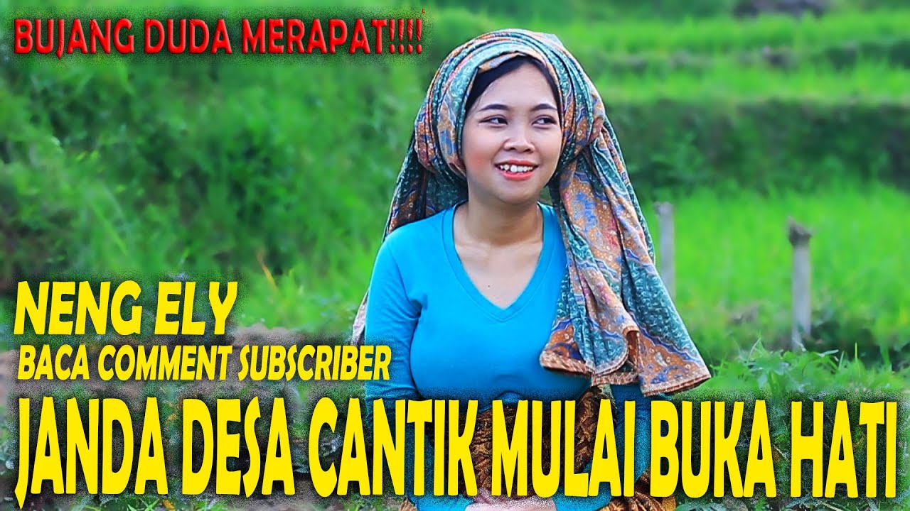 JANDA DESA CANTIK SEDERHANA CARI JODOH - YouTube