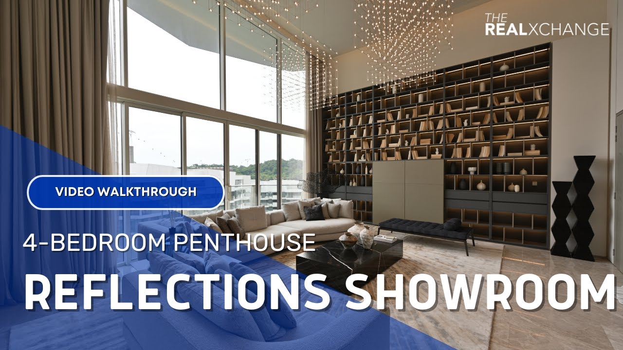 Reflections Showroom 4-Bedroom Penthouse Video Walkthrough - YouTube