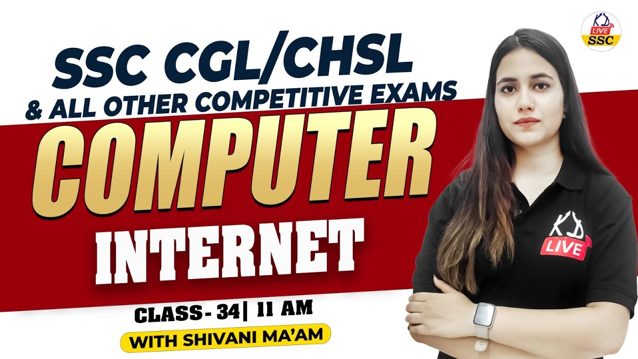 INTERNET | Computer Special For SSC CGL/CHSL & All SSC Exams CLASS 34 ...